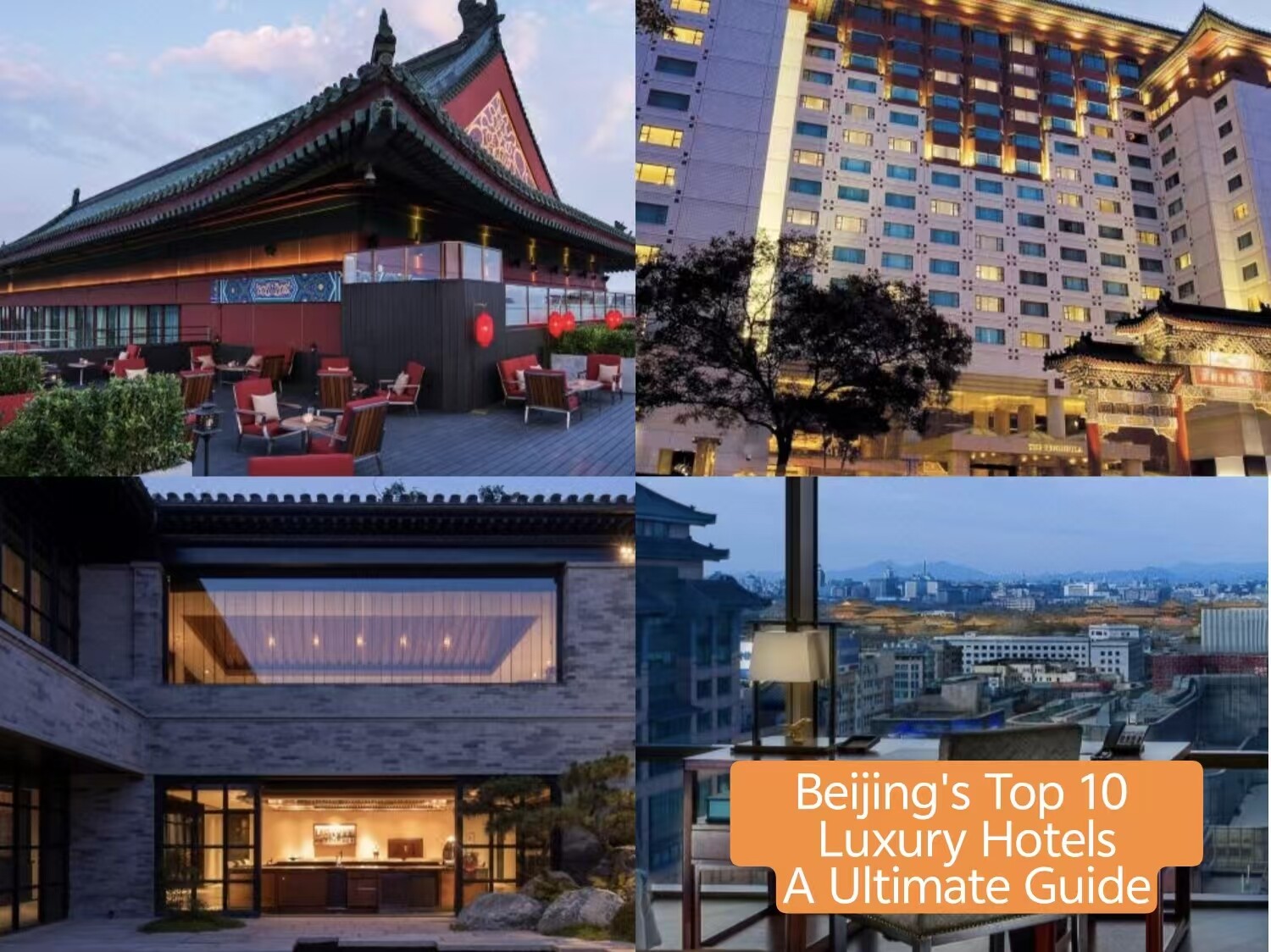 Beijing's Top 10 Luxury Hotels:A Ultimate Guide - Best China Travel 2026
