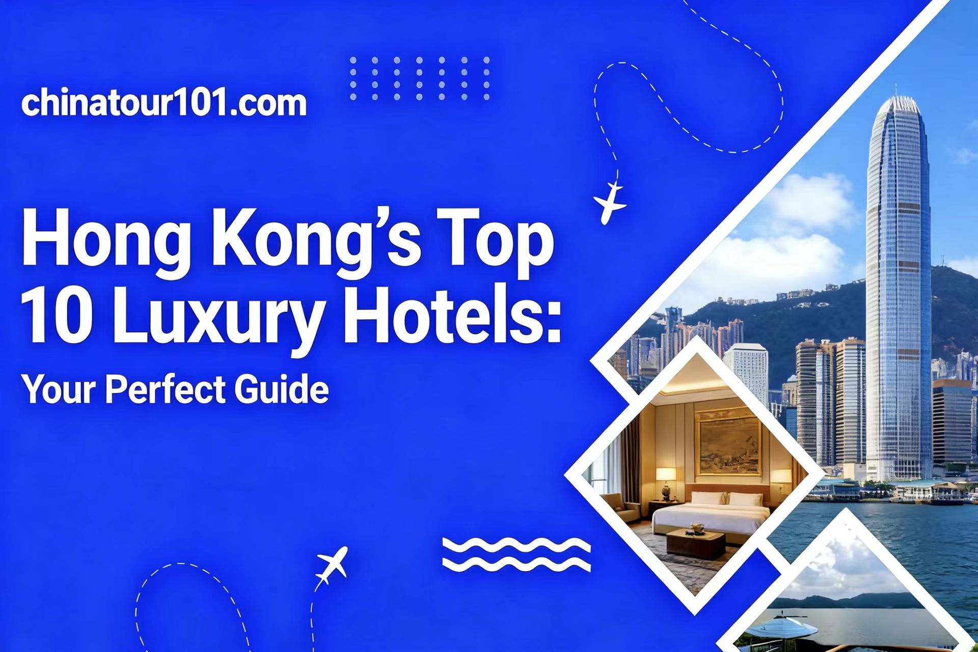 Hong Kong’s Top 10 Luxury Hotels:Your Perfect Guide - Best China Travel ...