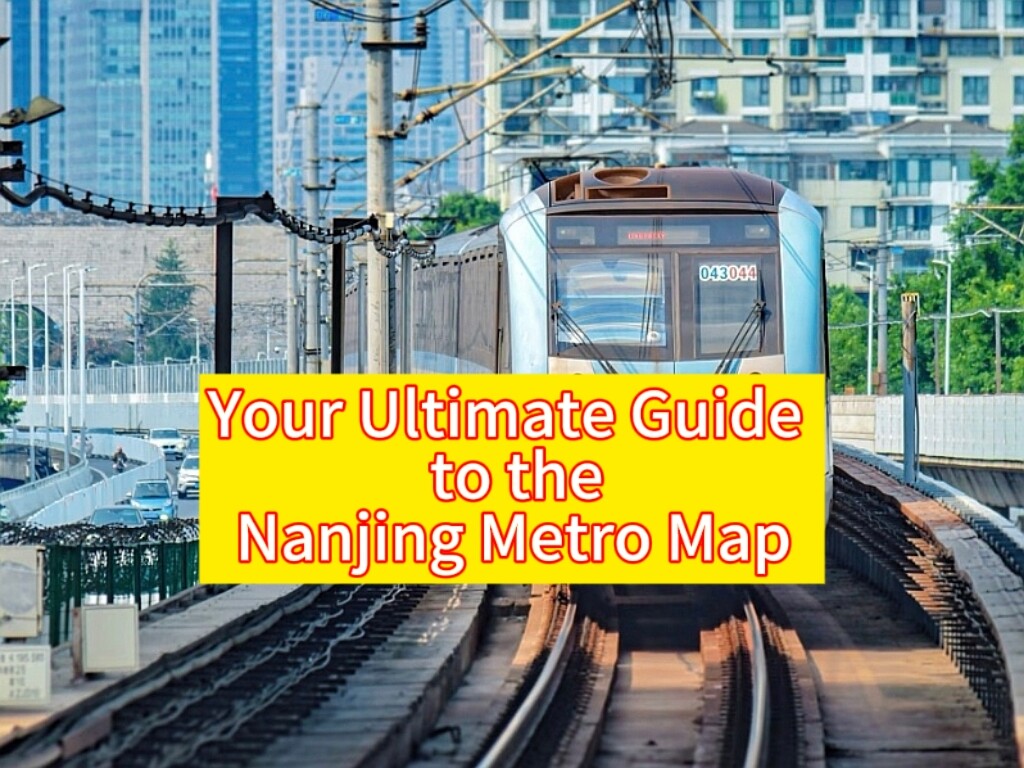Your Ultimate Guide to the Nanjing Metro Map - Best China Travel 2025